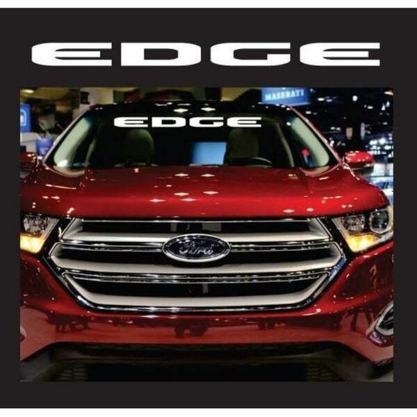 Ford Edge Windshield Banner Decal Sticker - DecalChimp