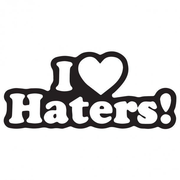 I Love Haters 1 Decal Sticker – DecalChimp