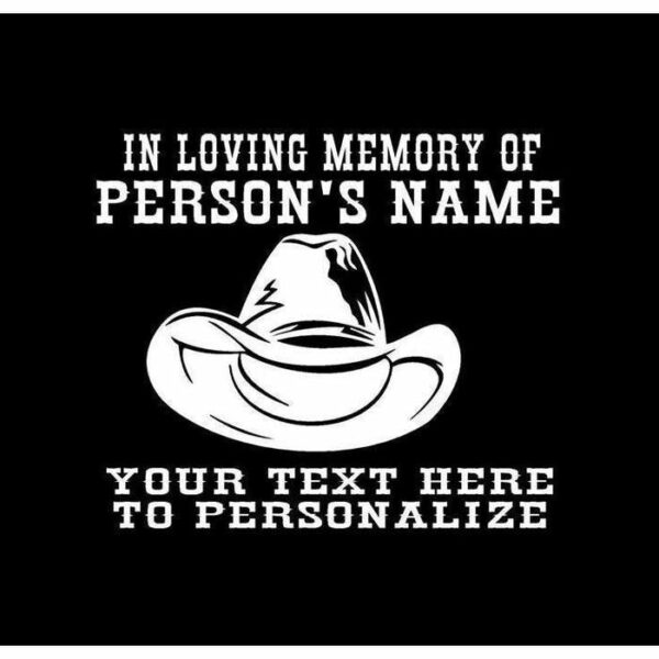 In Loving Memory Cowboy Hat Truck Decal Sticker - DecalChimp