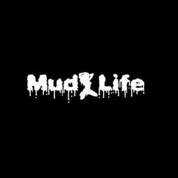 Mud life Sexy Truck Decal Sticker - DecalChimp
